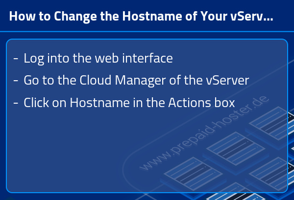 How can I change the hostname of my server? - Prepaid-Hoster FAQ